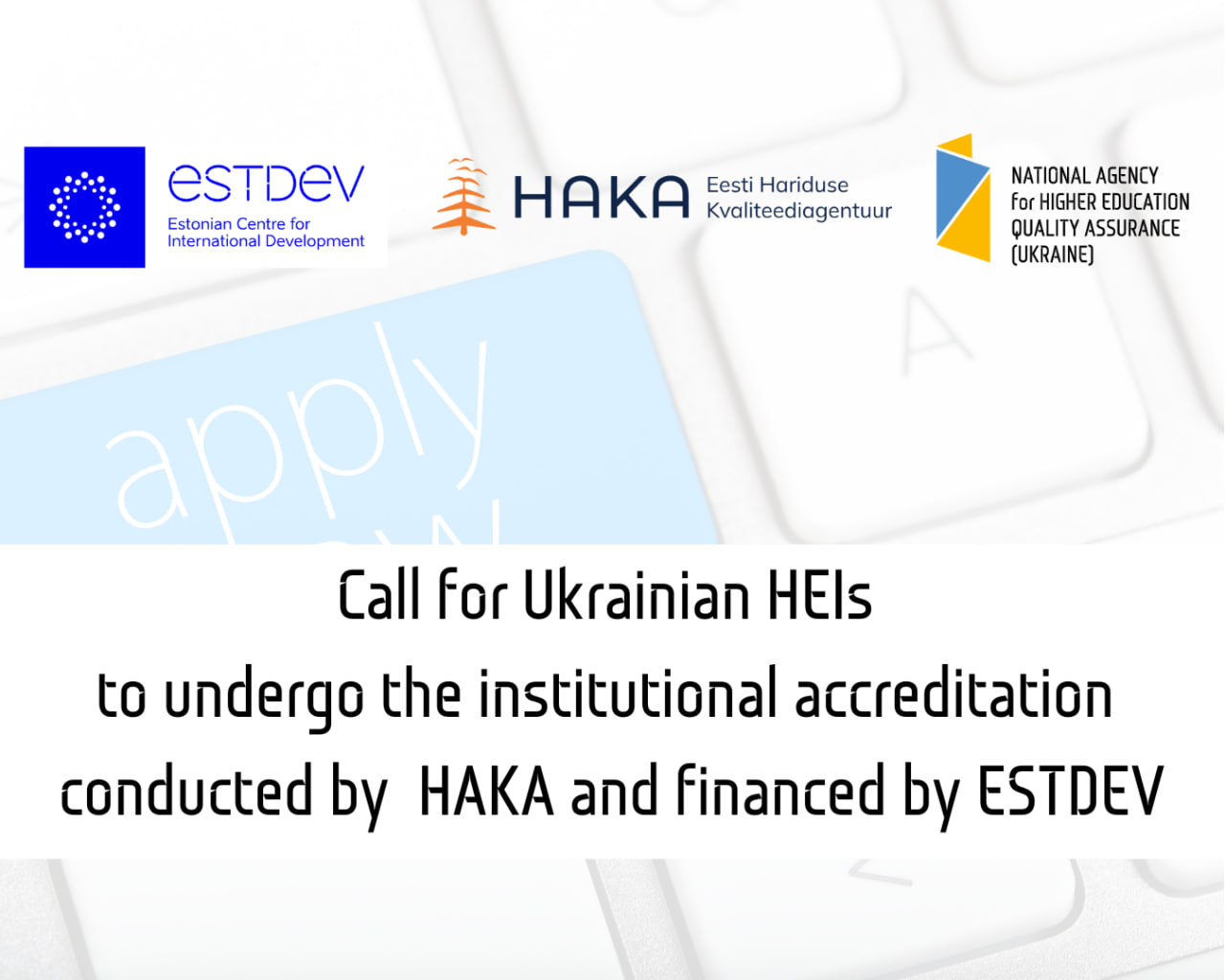 Call for HEIs to undergo the institutional accreditation – Національне ...